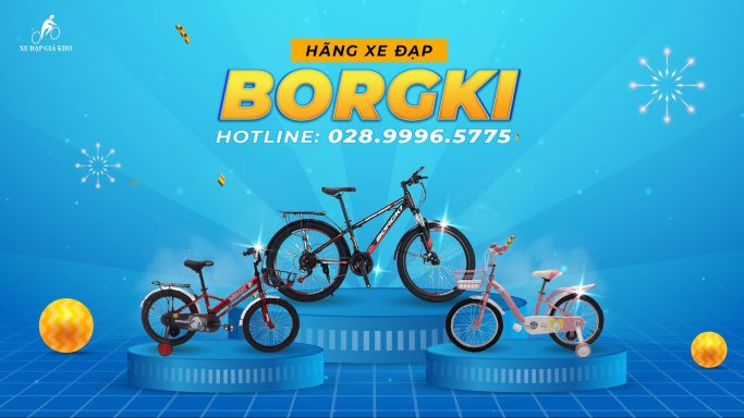 Xuất Xứ Thương Hiệu Xe Đạp Borgki - Xe Đạp Giá Kho